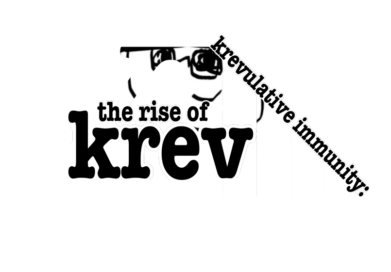 S13.5: The Rise of Krev | Cumulative Immunity Wiki | Fandom
