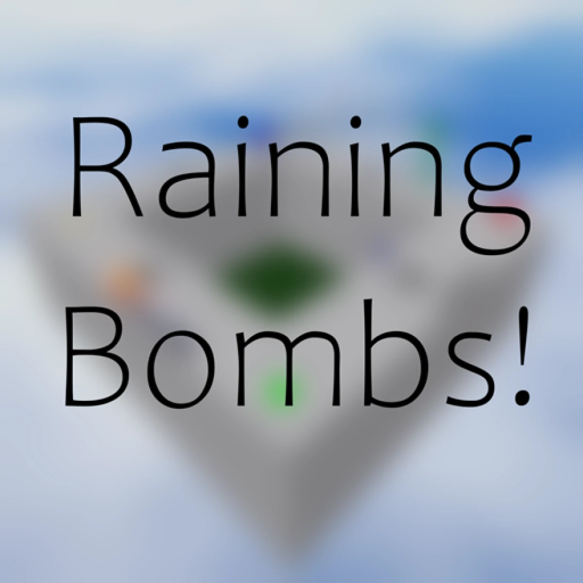 Raining Bombs! | The Bob Chamber Wiki | Fandom