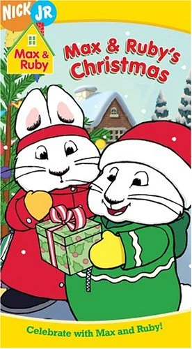 Opening and Closing to Max & Ruby: Max & Ruby's Christmas (2004 ...