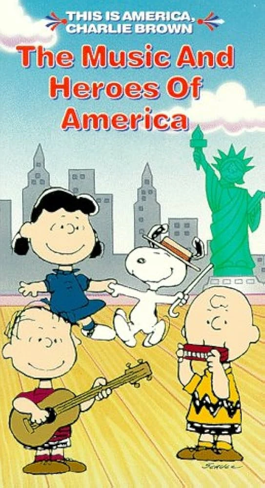 Opening and Closing to This Is America, Charlie Brown: Music & Heroes ...