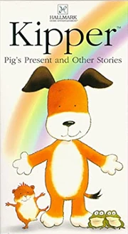 Opening and Closing to Kipper: Pig's Present and Other Stories (2000 ...