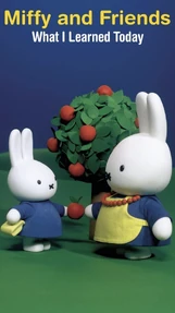 Opening and Closing to Miffy and Friends: What I Learned Today (2005 ...