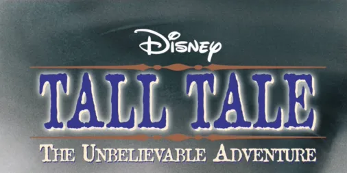 List of Tall Tale: The Unbelievable Adventure VHS | Custom And Real ...