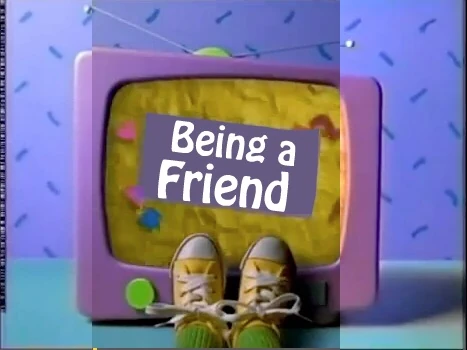Being a Friend | Custom Barney Episode Wiki | Fandom