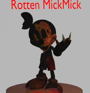 Rotten MickMick | Custom Gameplay Animation Wiki | Fandom
