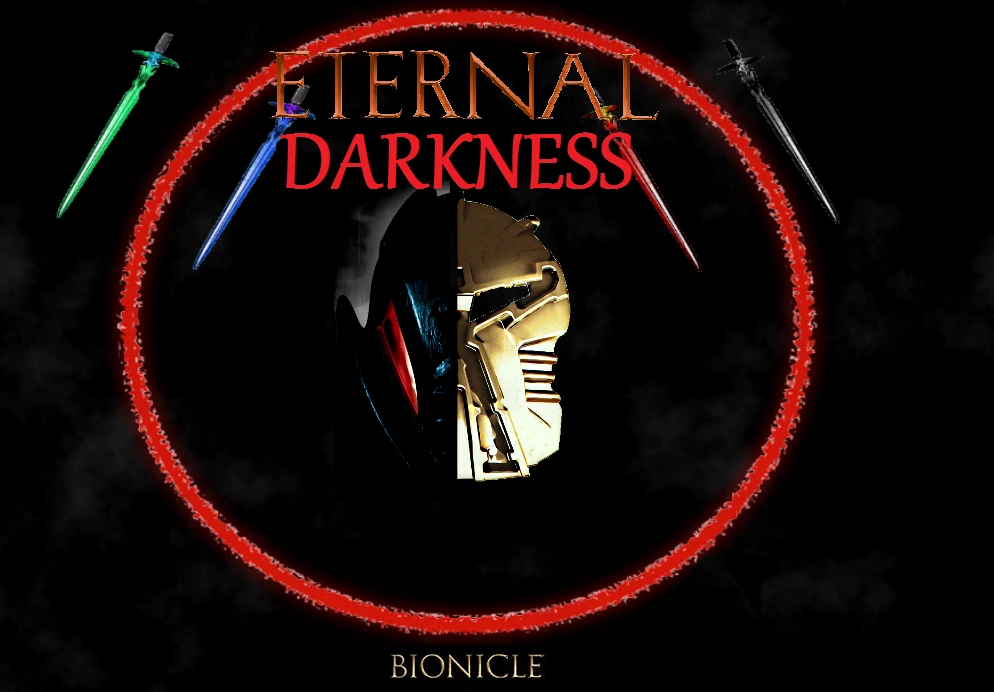 Eternal Darkness | Custom BIONICLE Wiki | Fandom