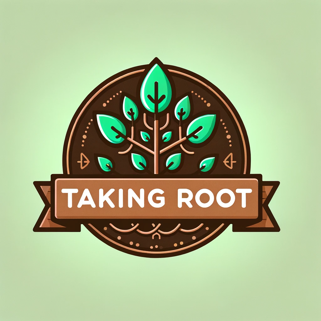 Taking Root | Leaf Entertainment | Fandom