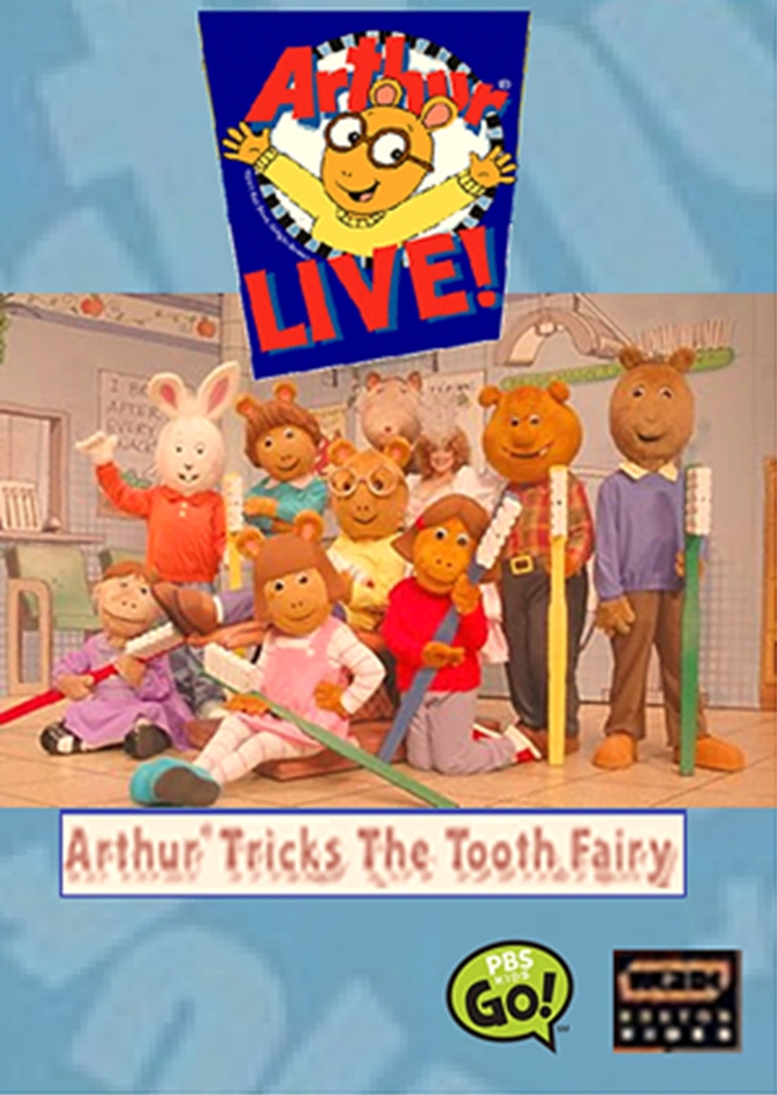 Arthur Live! - Arthur Tricks the Tooth Fairy (Jomaribryan's version ...