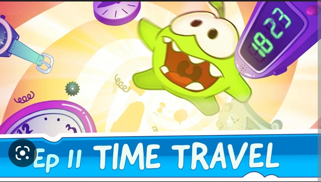 Time Travel | Cut the Rope Fandon Wiki | Fandom