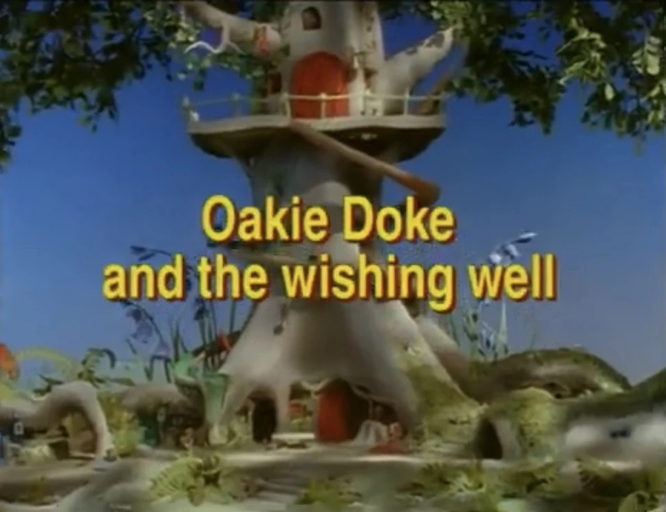 Oakie Doke And The Wishing Well Cute And Cuddly Wiki Fandom