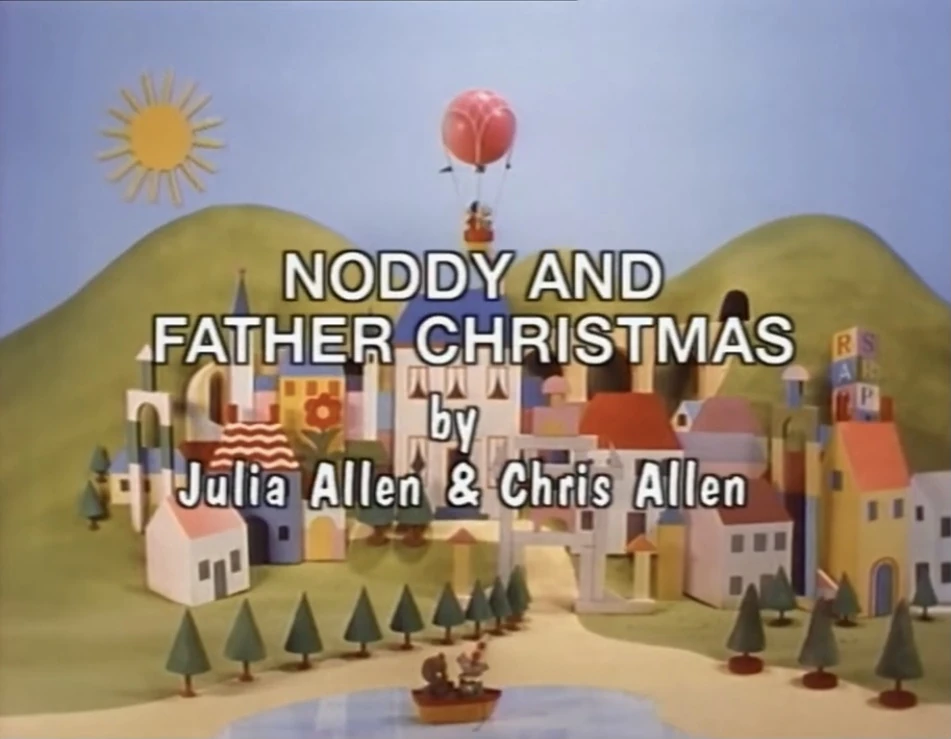 Noddy and Father Christmas | Cute and Cuddly Wiki | Fandom