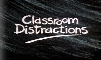 Classroom Distractions | Cute and Cuddly Wiki | Fandom