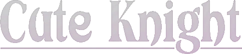 Cute Knight Wiki | Fandom