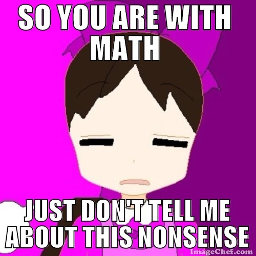 Natural Numeral/Memes | CuteDecimal Wiki | Fandom