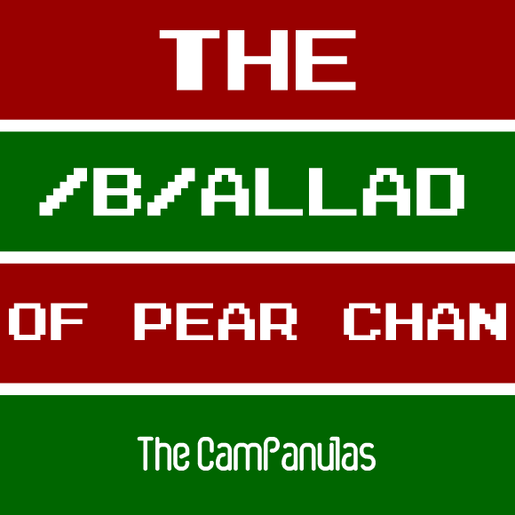 The /b/allad of Pear Chan | CamPing With Lamarr Wiki | Fandom