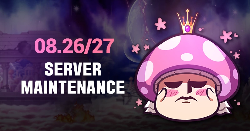 2019.08.26/27 Server Maintenance | MapleStory M Wiki | Fandom