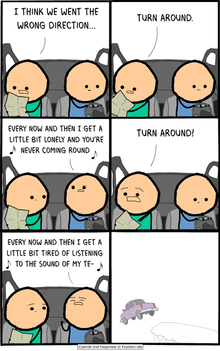 Turn Around!/Gallery | Cyanide and Happiness Wiki | Fandom