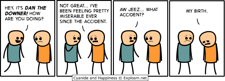 Dan the downer | Cyanide and Happiness Wiki | Fandom
