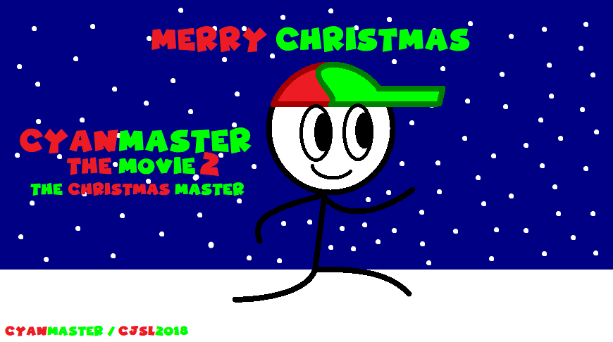 Cyanmaster The Movie 2: The Christmas Master | Cyanpedia Wiki | Fandom