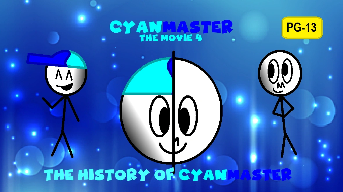 Cyanmaster The Movie 4: The History of Cyanmaster | Cyanpedia Wiki | Fandom