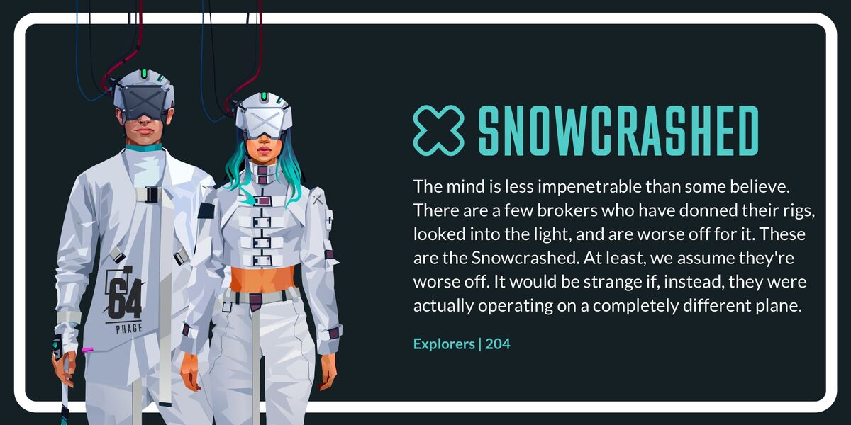 Snowcrashed Cyberbrokers Wiki Fandom