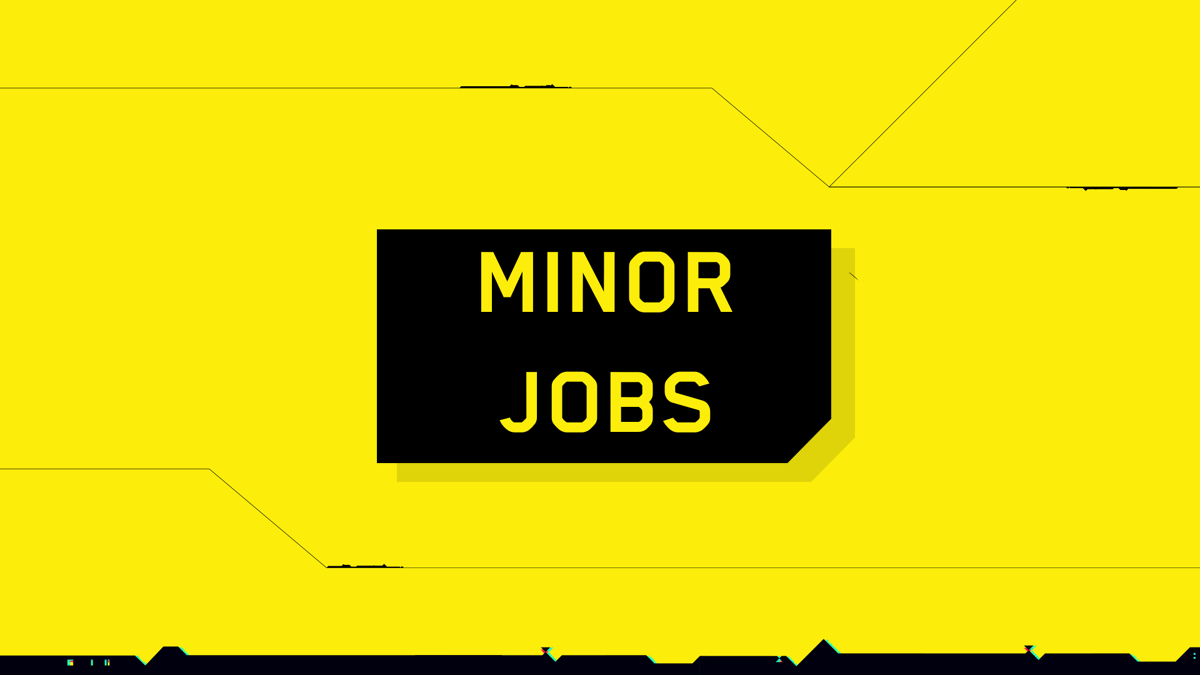 Cyberpunk 2077 Minor Jobs | Cyberpunk Wiki | Fandom