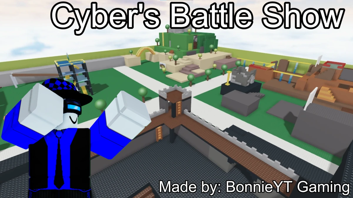Cyber's Battle Show | Cyber's Battle Show Wiki | Fandom
