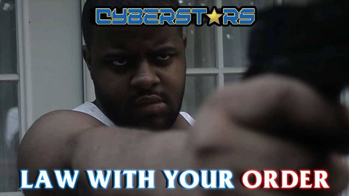 Law with Your Order | Cyberstars Entertainment Wiki | Fandom