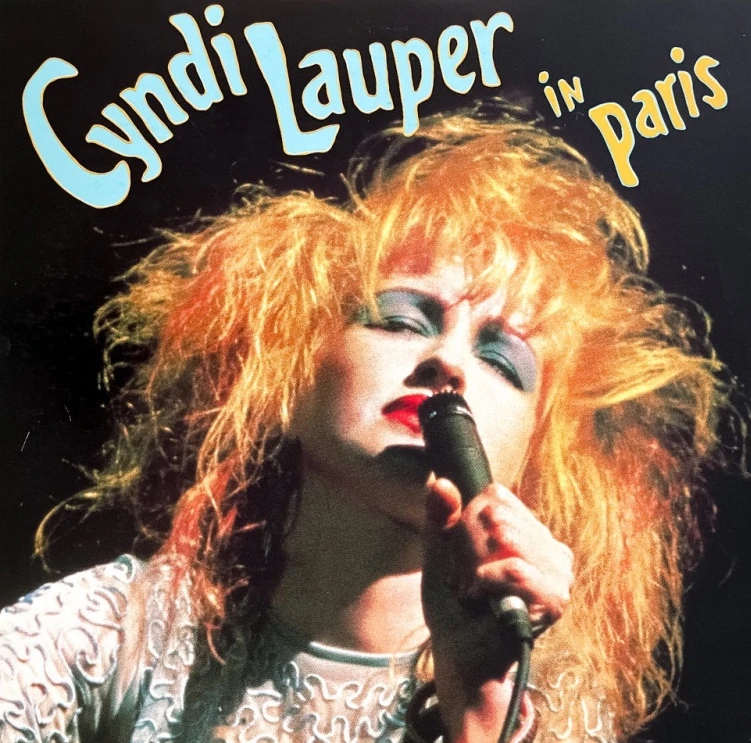 Cyndi Lauper In Paris (专辑) | Cyndi Lauper Wiki | Fandom