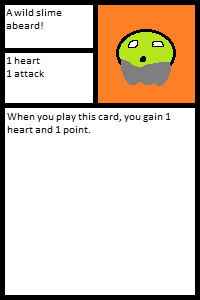 A Wild Slime Abeard | CYOGTCG Wiki | Fandom