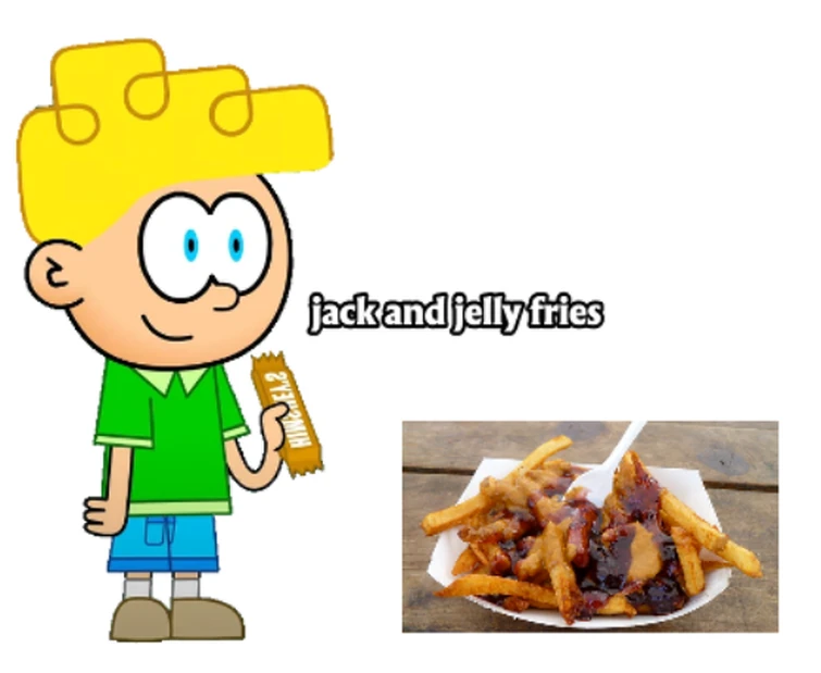 jack and jelly fries | Fandom