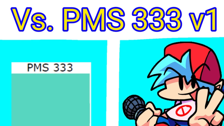 Fnf vs PMS 333 /j | Fandom