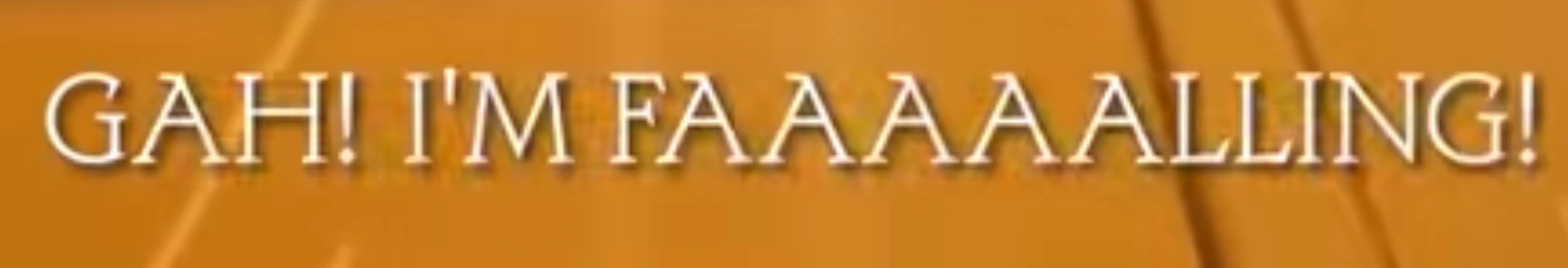 GAH I’M FALLING! | Fandom