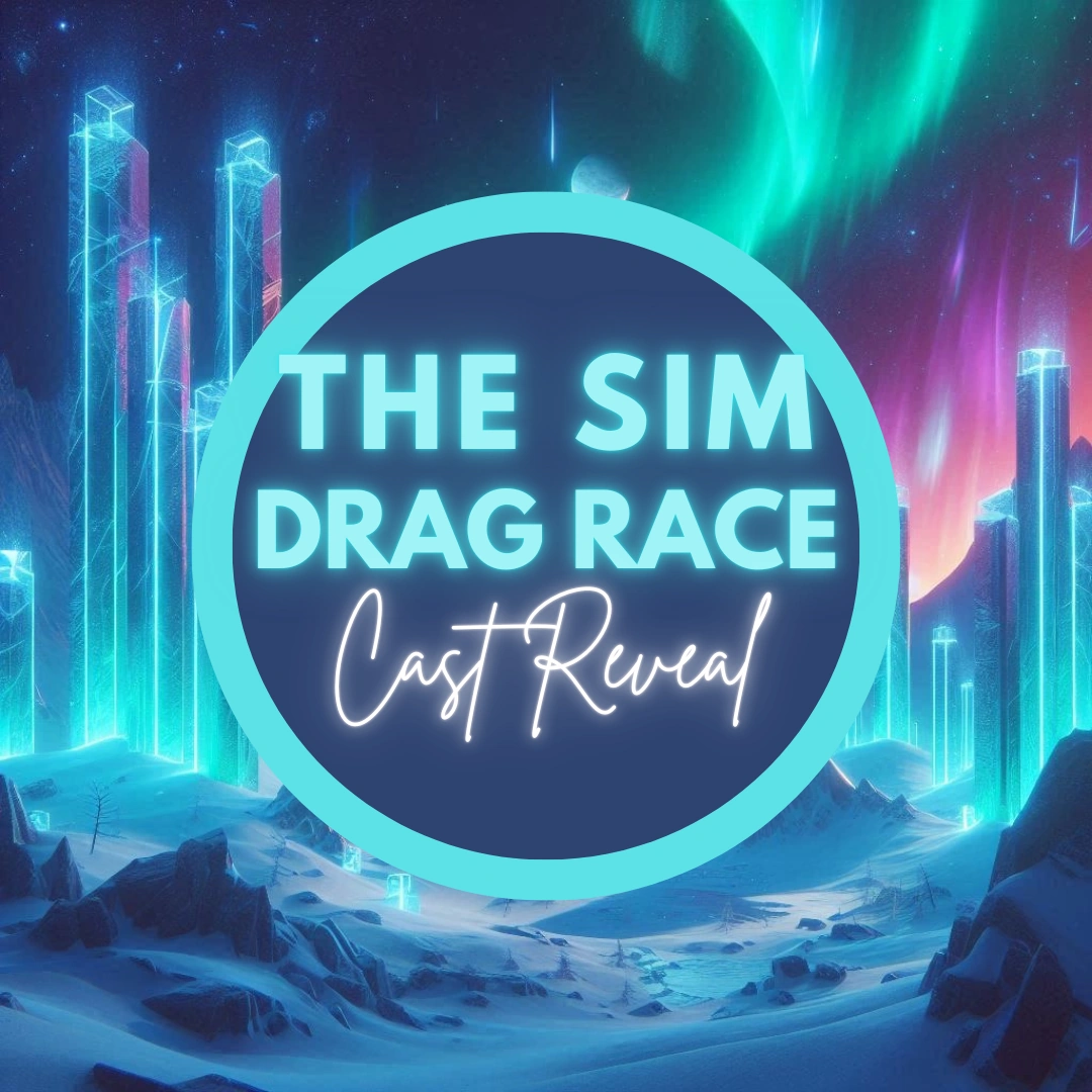 The Sim Drag Race: Cast Reveal ️ | Fandom