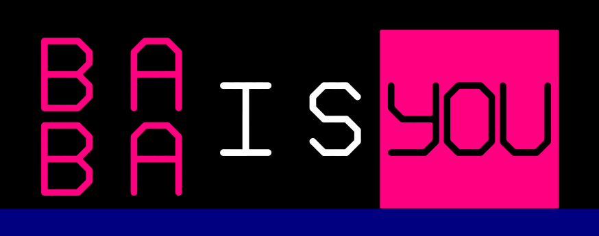 Baba Is You: HD-ified | Fandom