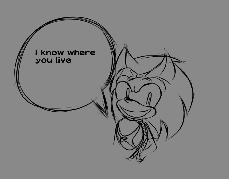 "I know where you live" | Fandom