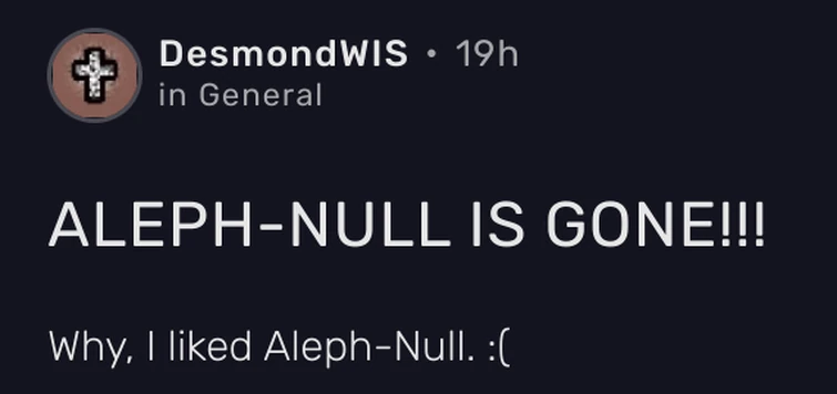 ALEPH-NULL IS GONE!!! | Fandom