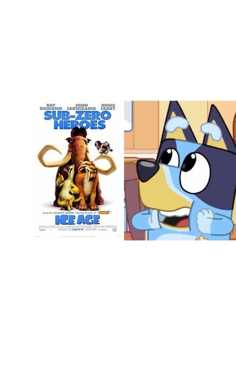 Bluey Loves “Ice Age” | Fandom