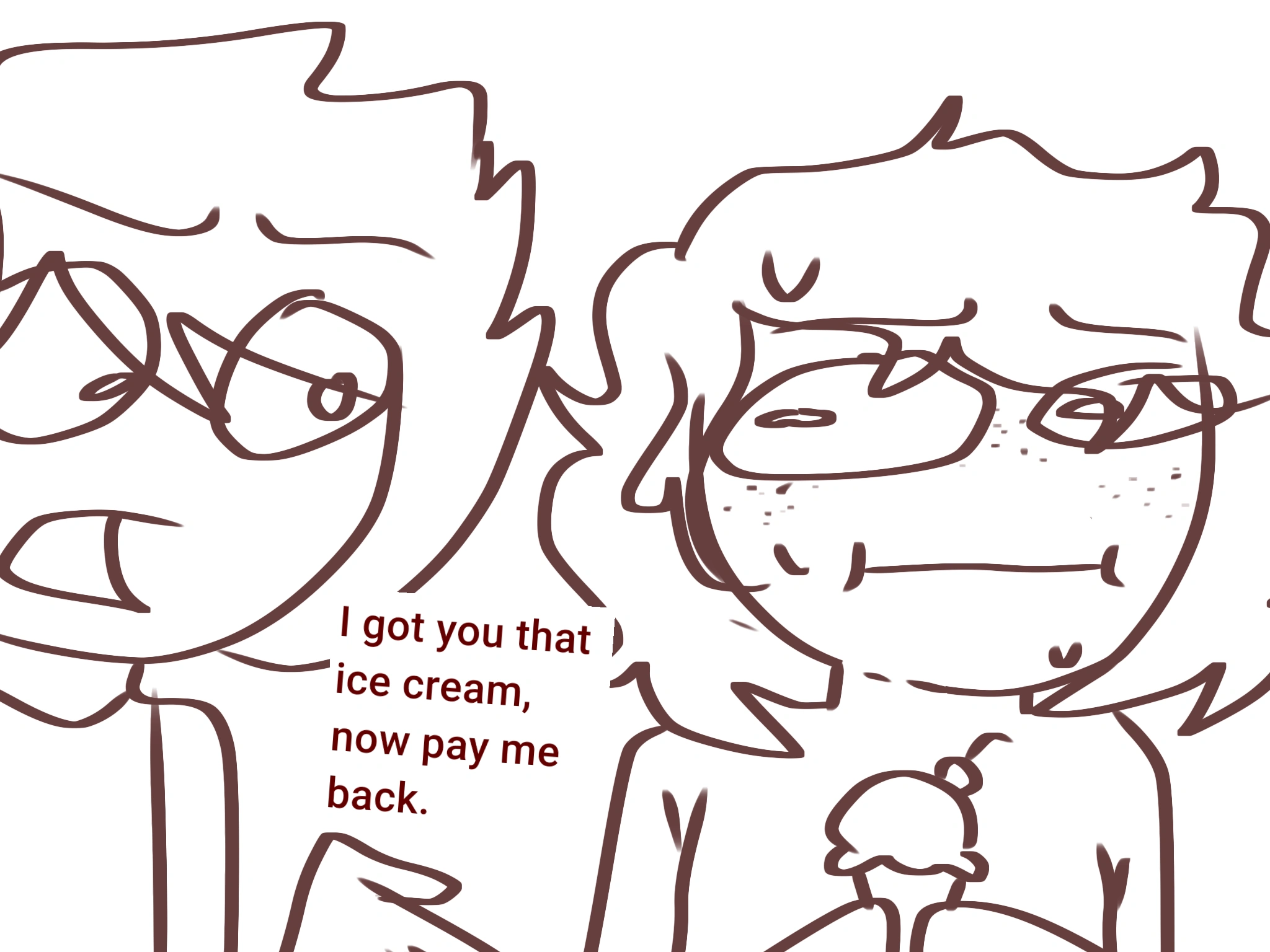 Pay him back Brob. | Fandom