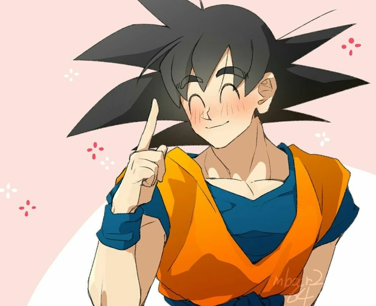 If Son Goku smiles at your favorite hero. what's the first thing she/he ...