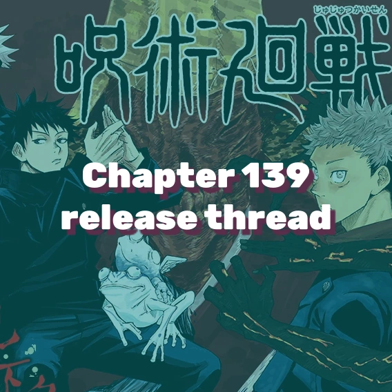 [spoilers] Chapter 139 release thread | Fandom