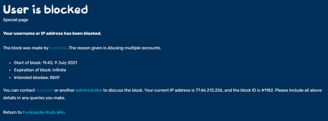 Why am i randomly getting blocked by a blocked admin? | Fandom