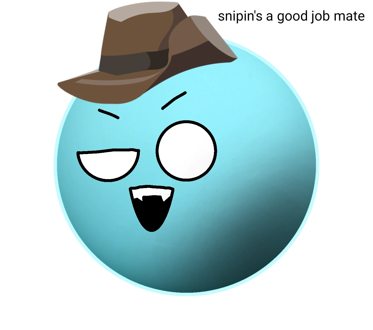 Snipin's a good job, mate! | Fandom