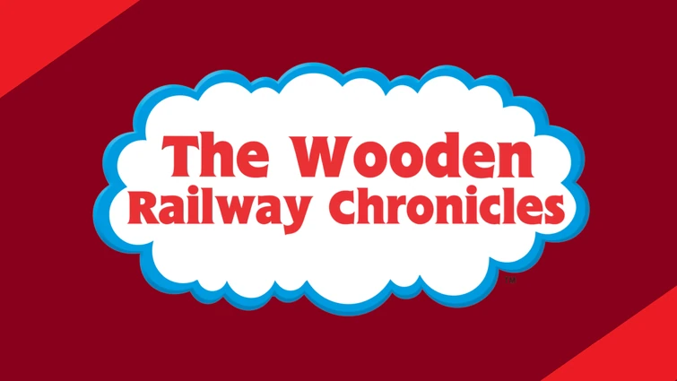 Discuss Everything About The Wooden Railway Chronicles Wiki | Fandom