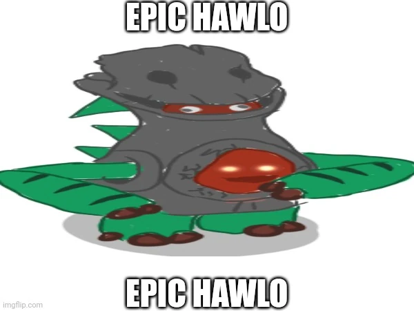 EPIC HAWLO | Fandom