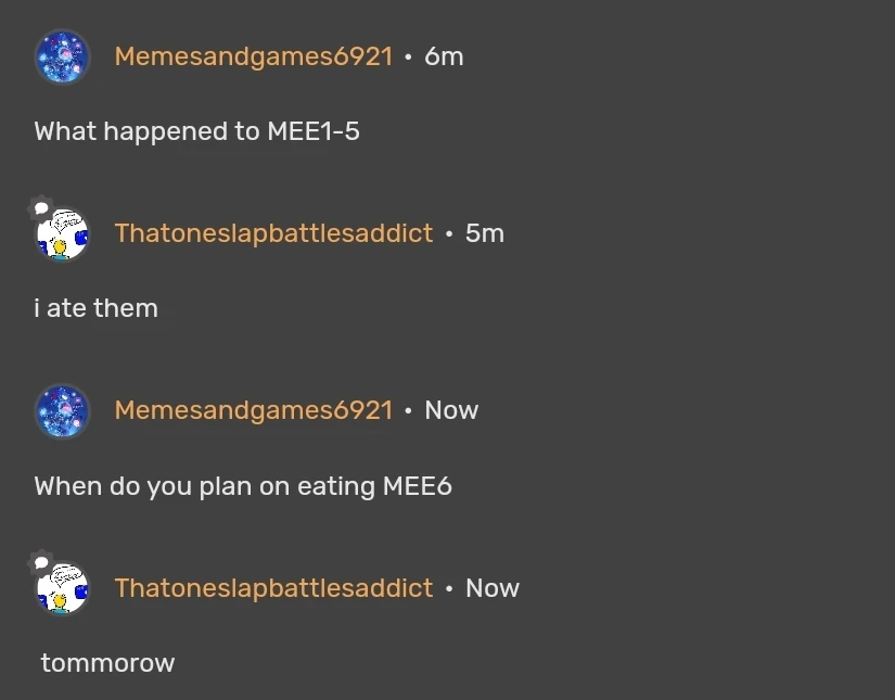 im gonna eat MEE6 | Fandom