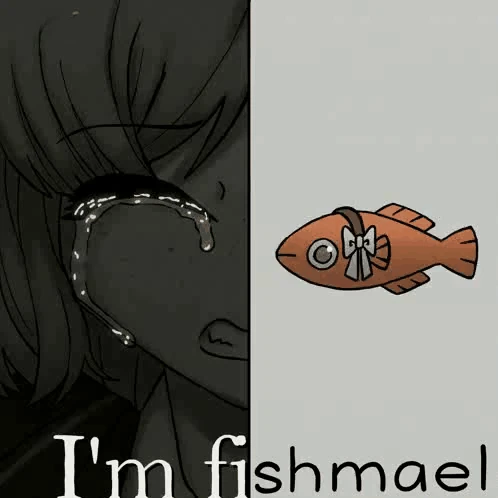Fishmael | Fandom