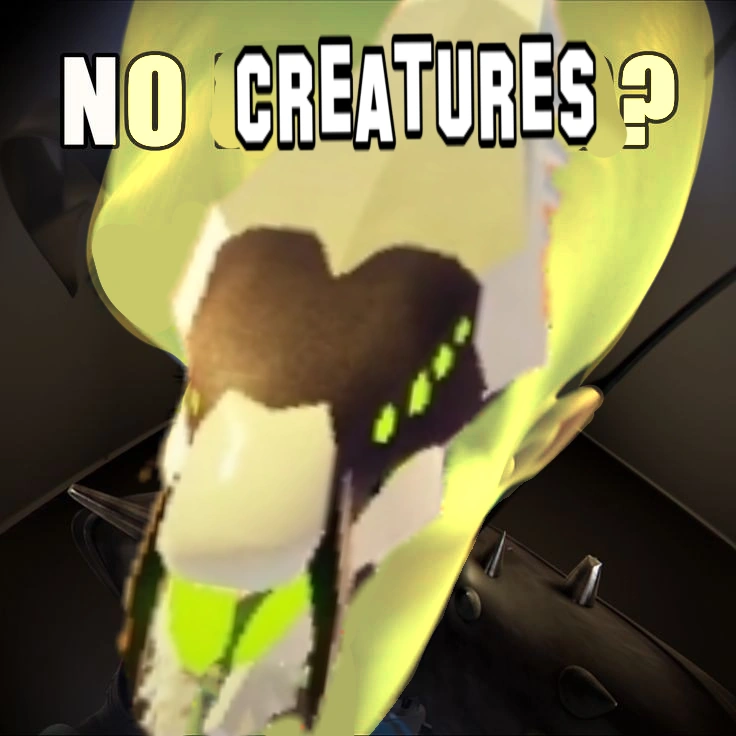 No creatures? | Fandom