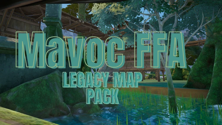 Mavoc FFA - Legacy Pack Launch Update | Fandom