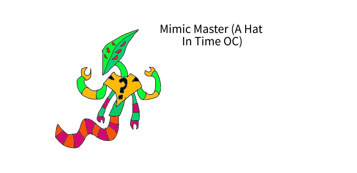 Mimic Master (A Hat In Time OC) | Fandom